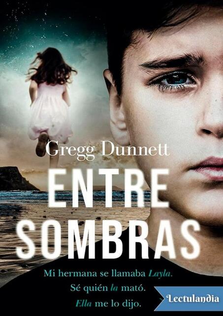 Entre sombras Gregg Dunnett | Maria Polania | uDocz