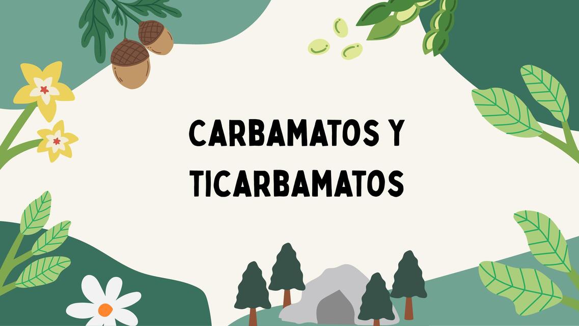 Carbamatos y ticarbamatos pptx | Jacki | uDocz