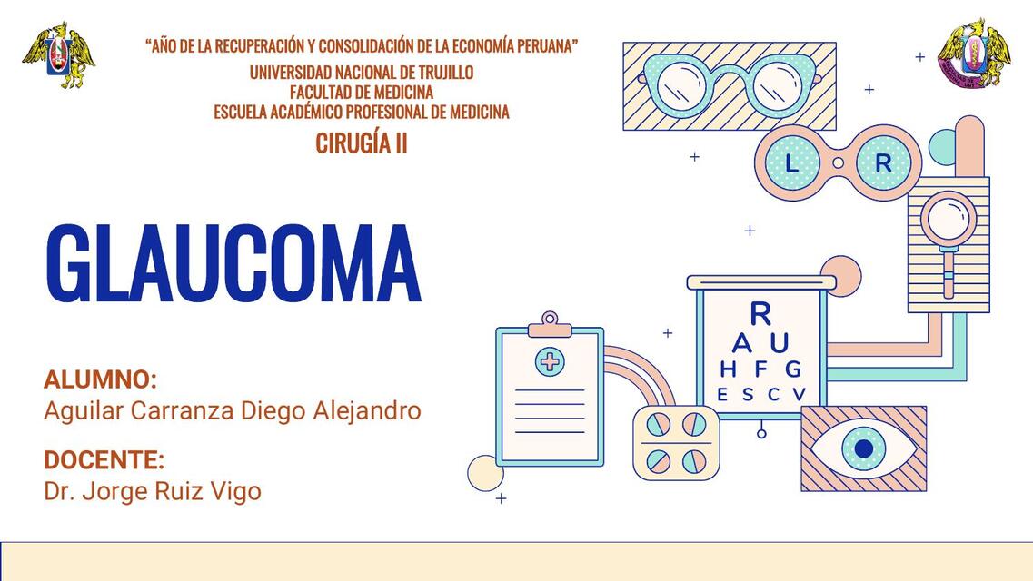 GLAUCOMA | DIEGO ALEJANDRO | uDocz