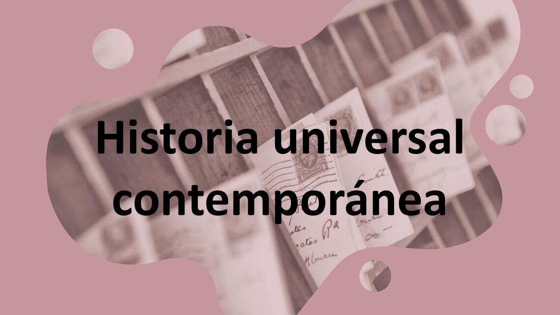 Historia universal contemporánea | Nicole Anahis | uDocz