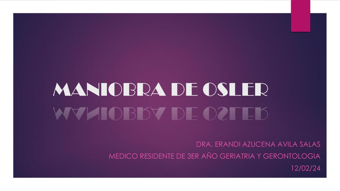 MANIOBRA DE OSLER | ERANDI AZUCENA | uDocz