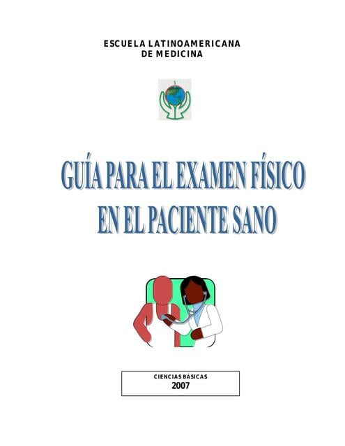 Guía para examen físico de paciente sano Arenas | Schery Wery | uDocz