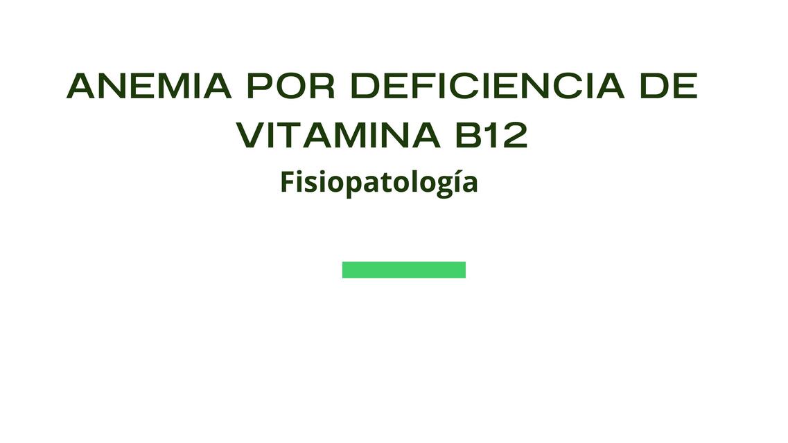 Anemia vitamina B12 | Schery Wery | uDocz