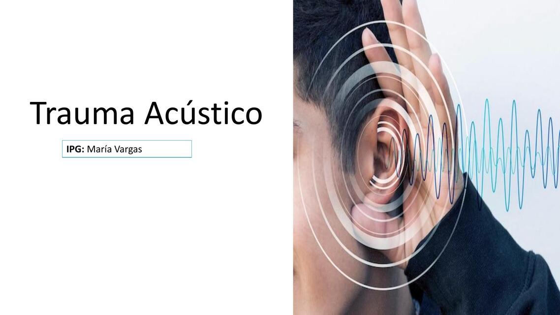 Trauma Acústico | Ángeles | uDocz