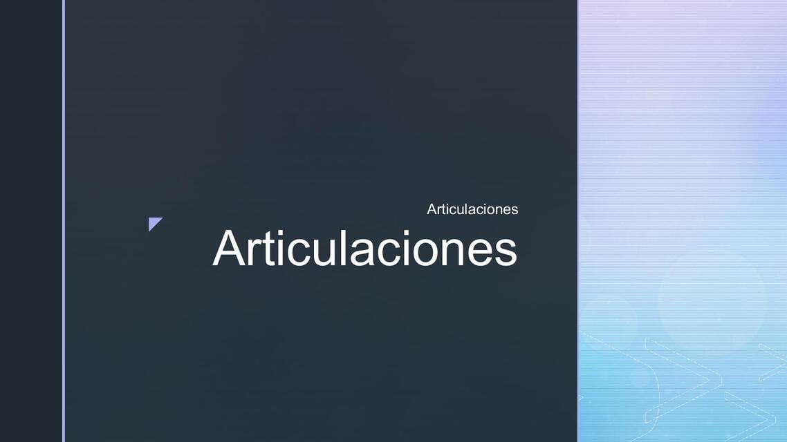Flashcards de 3 1 articulaciones | Por Skylar | uDocz