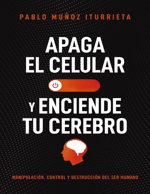 Apaga el celular y enciende tu cerebro Control man | Brayan | uDocz