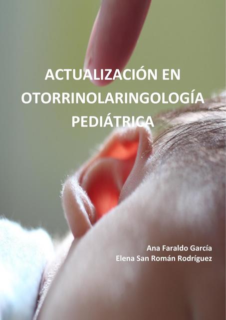 Actualización ORL Pediátrica | Bruno Alonso Flores Romero | uDocz