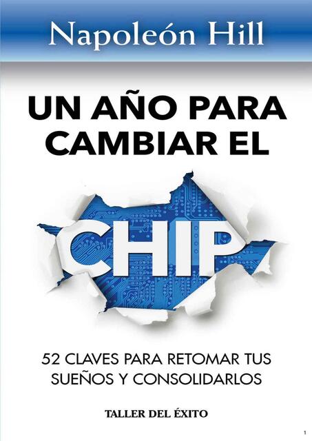 UN ANO PARA CAMBIAR EL CHIP NAPOLEON HILL | karimedsnotes | uDocz