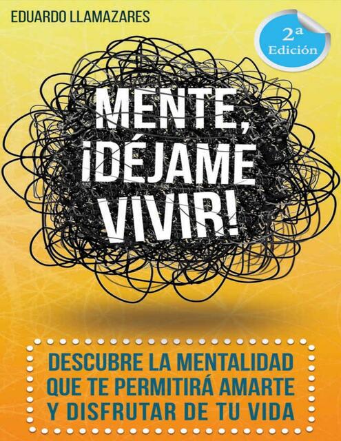 Mente déjame vivir SUPERACION AUTOAYUDA Descubre | karimedsnotes | uDocz