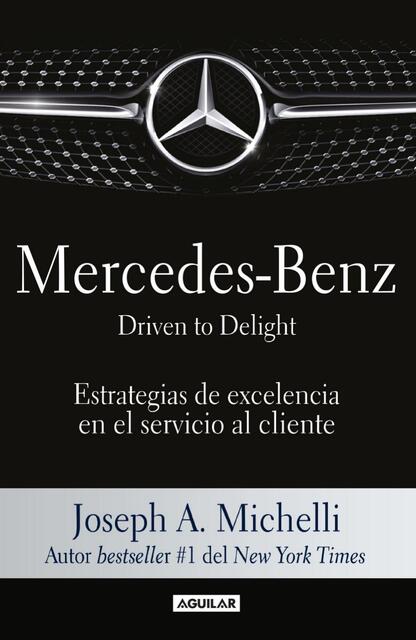 MERCEDES BENZ ESTRATEGIAS DE EXCELENCIA JOSEPH MIC | karimedsnotes | uDocz