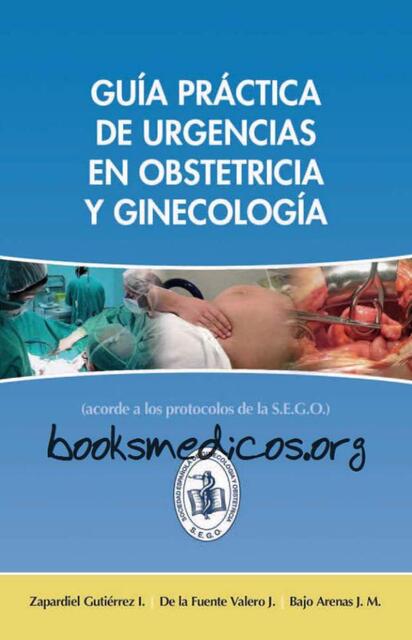 Guia Practica de Urgencias en Obstetricia y Gineco | agustina velasco | uDocz