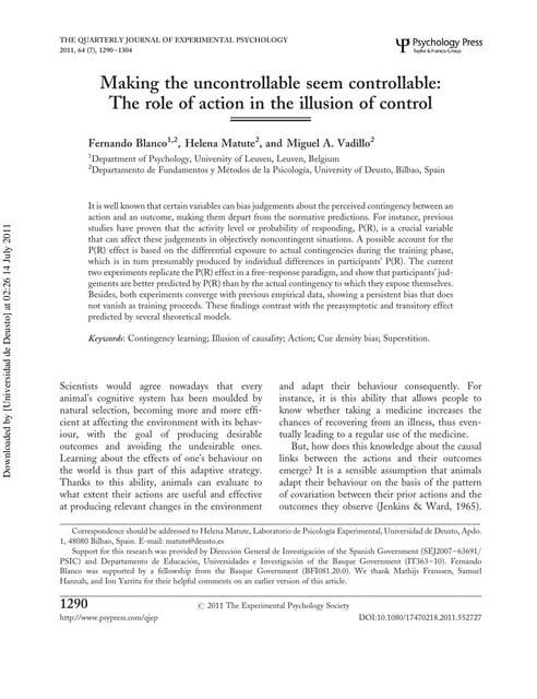Making the uncontrollable seem controllable: The role of action in the ...