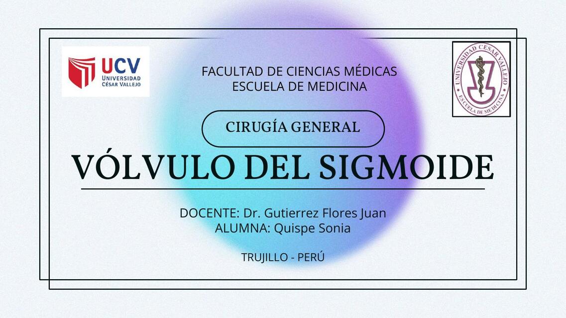 Vólvulo del Sigmoide | Sonia | uDocz