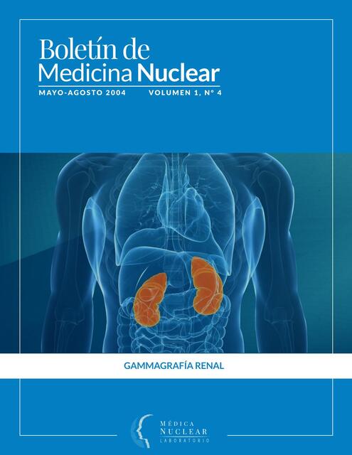GAMMAGRAFIA RENAL MEDICINA NUCLEAR | Fernanda Moncada | uDocz