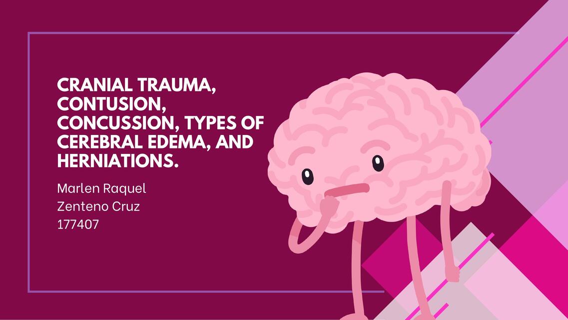 Cranial trauma, contusion, concussion, types of cerebral edema, and ...