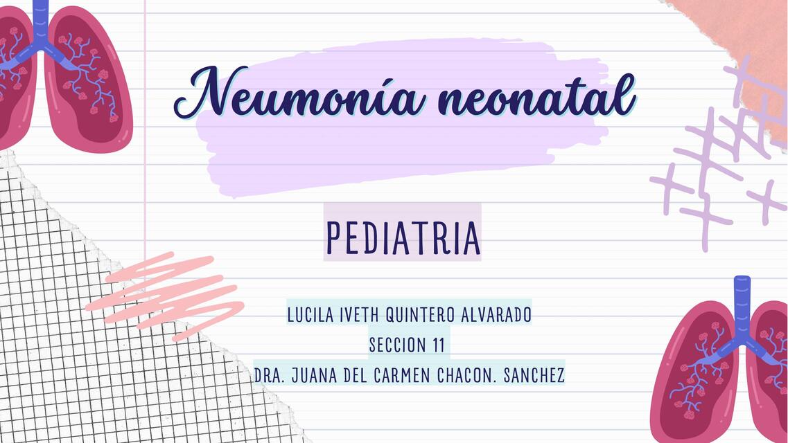 Neumonía neonatal | Lucy Quintero | uDocz