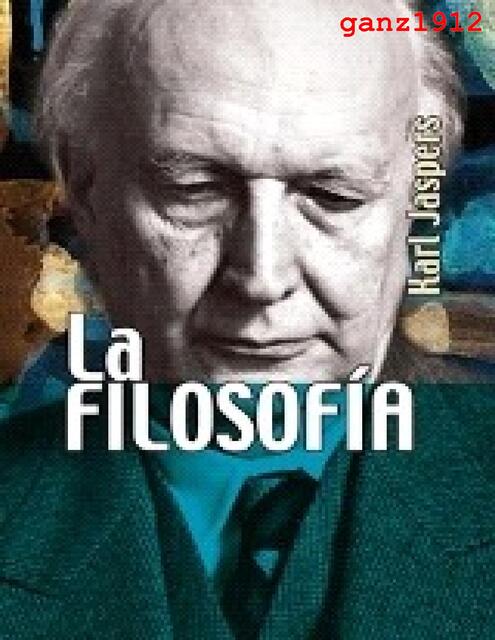 JASPERS KARL La Filosofía desde el punto de Vista | Sergio | uDocz