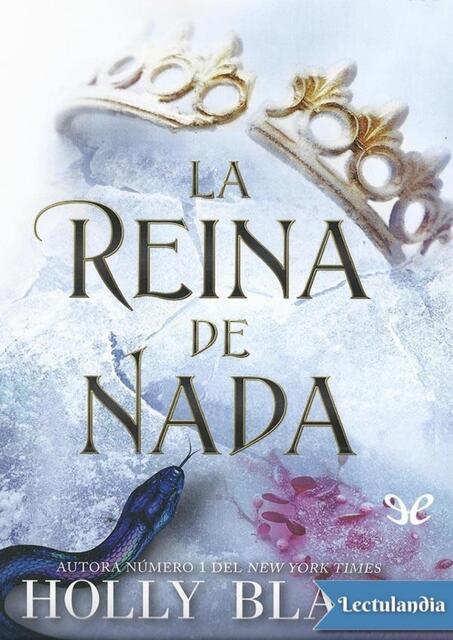 03 La reina de nada Holly Black | Gabrielle | uDocz