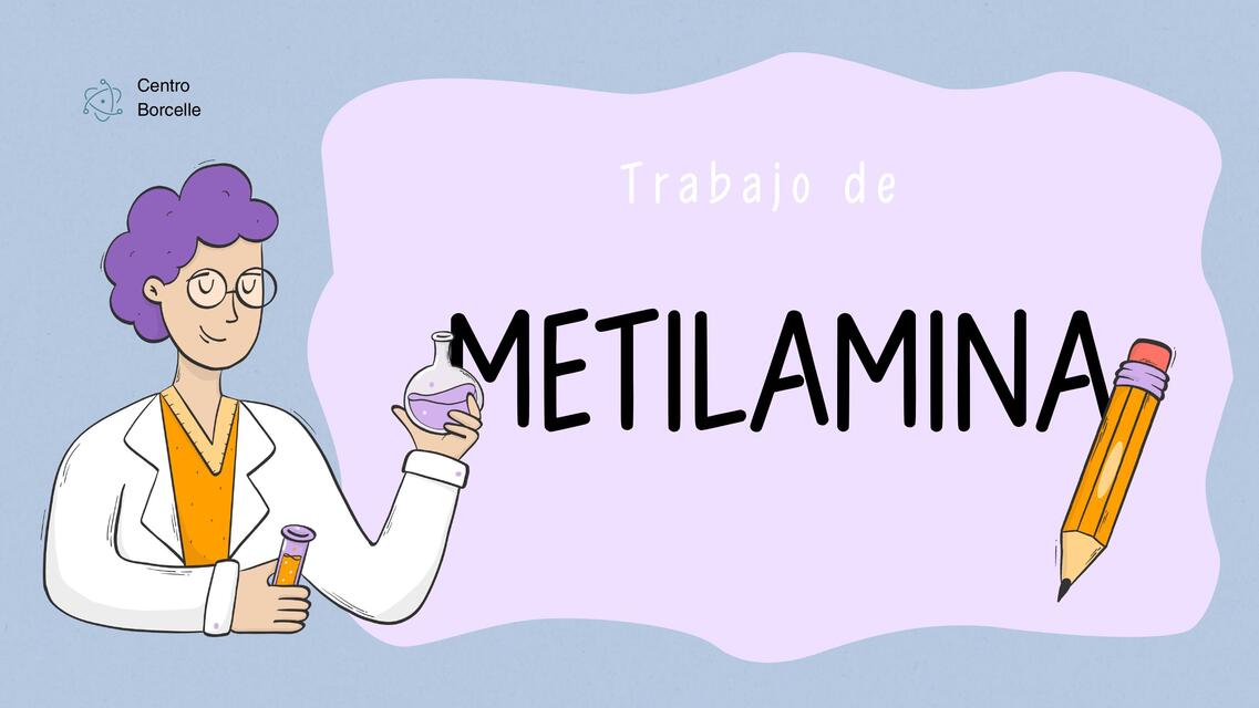 METILAMINA | Kevin | uDocz