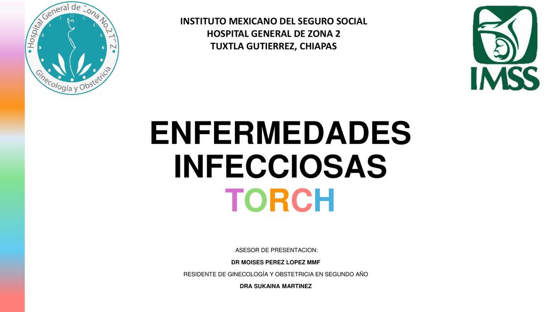ENFERMEDADES INFECCIOSAS TORCH | sukaina Ramos | uDocz