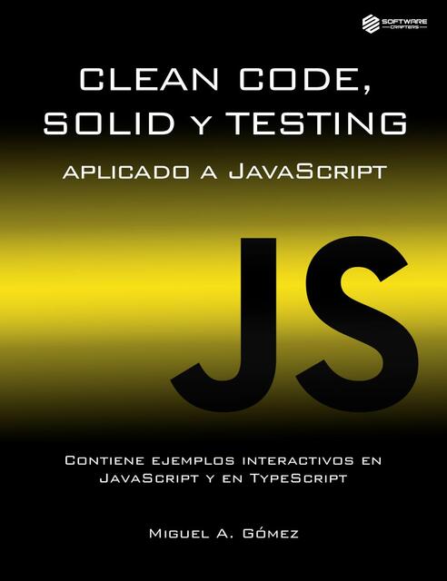 Clean Code Solid Y Testing Aplicado A Javascript Juliopalacios Udocz 4015