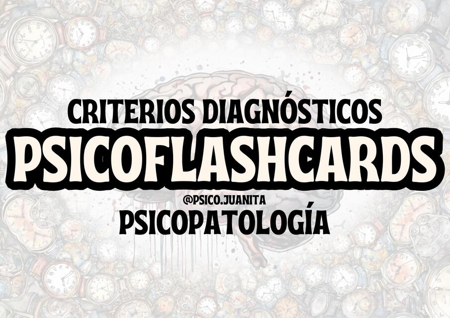 Psicopatología Flashcards | Psico.Juanita | uDocz