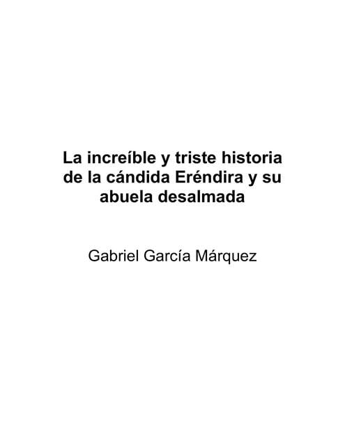 Gabriel García Márquez La cándida Eréndira | sergio ariel | uDocz