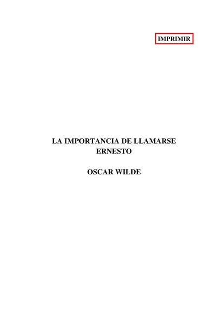 Oscar Wilde La Importancia de llamarse Ernesto | sergio ariel | uDocz