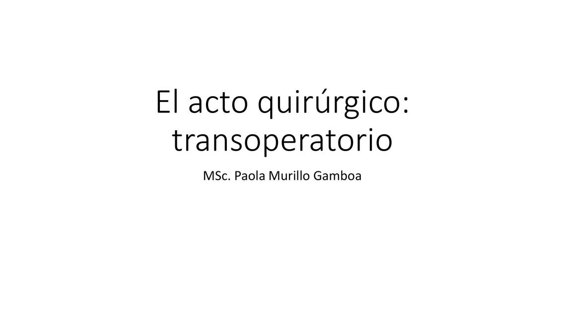 transoperatorio IIC definitiva | Maryi | uDocz