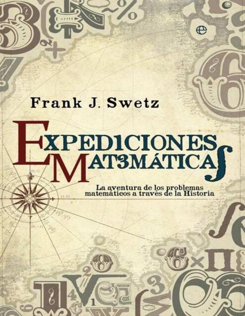 Expediciones matematicas Frank J Swetz | DANIEL | uDocz