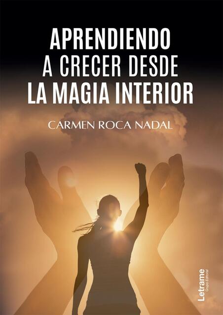 Aprendiendo a crecer desde la m Carmen Roca Nadal | Itzel | uDocz