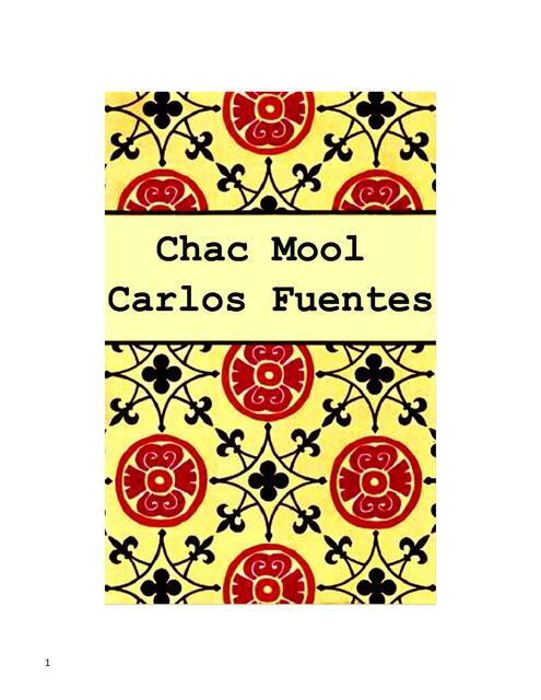 chac mool carlos fuentes | Jime | uDocz