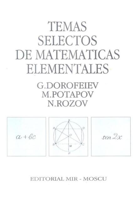 Temas Selectos de Matemáticas Elementales G Dorofe | DANIEL | uDocz