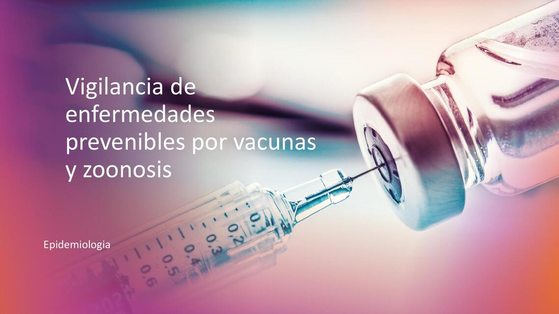 Vigilancia de enfermedades prevenibles por vacunas | ana maria corona | uDocz