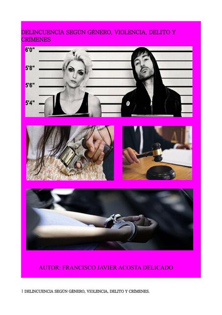 DELINCUENCIA SEGUN GENERO VIOLENCIA DELITO Y CRIME | Nay Gutierrez | uDocz
