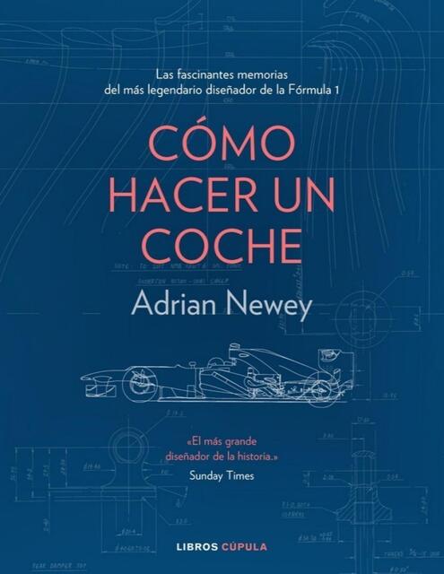 Cómo hacer un coche Adrian Newey | francis | uDocz