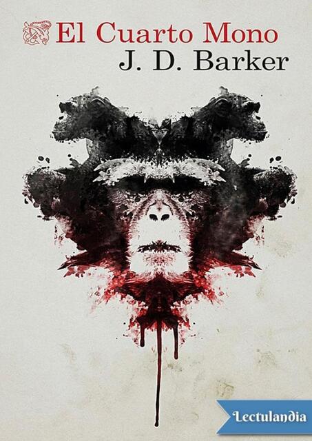 El Cuarto Mono - J D Barker | zzAD | uDocz