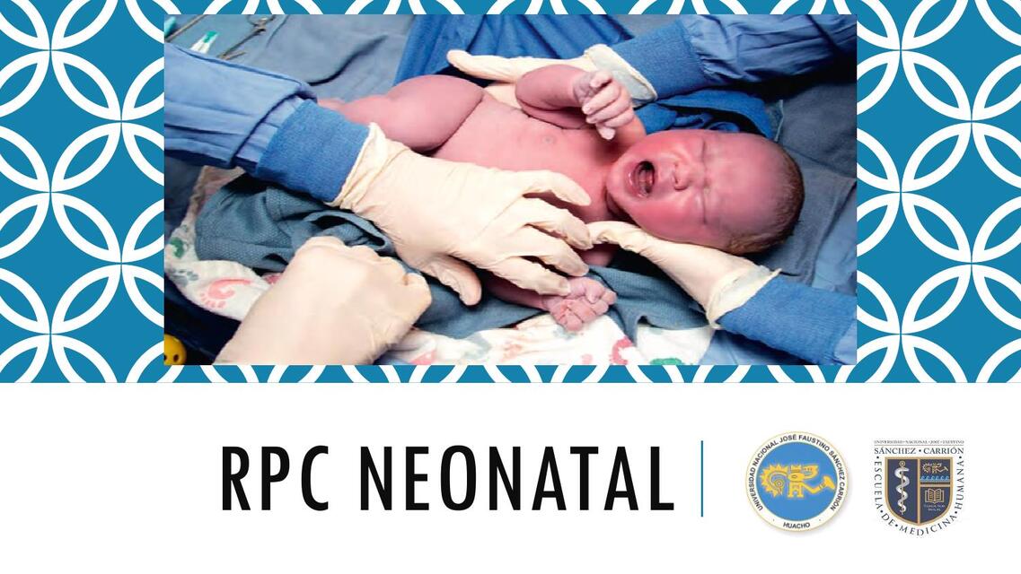 REANIMACION CARDIOPULMONAR RCP NEONATAL | Apuntes Medicos | uDocz