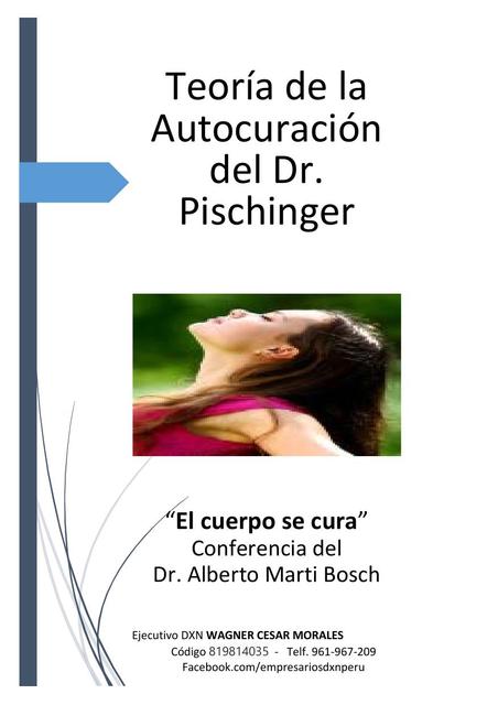 La autocuracion del Dr Pischinger | Victor Machaca | uDocz