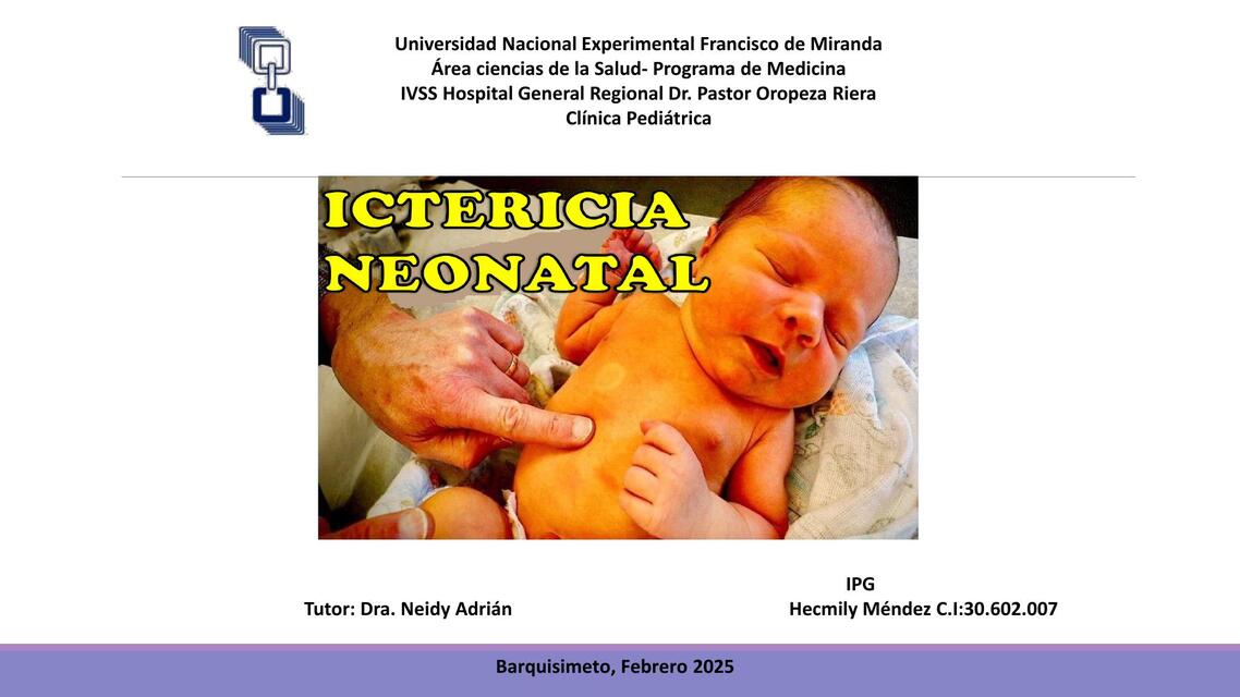 ICTERICIA NEONATAL | Hecmily | uDocz