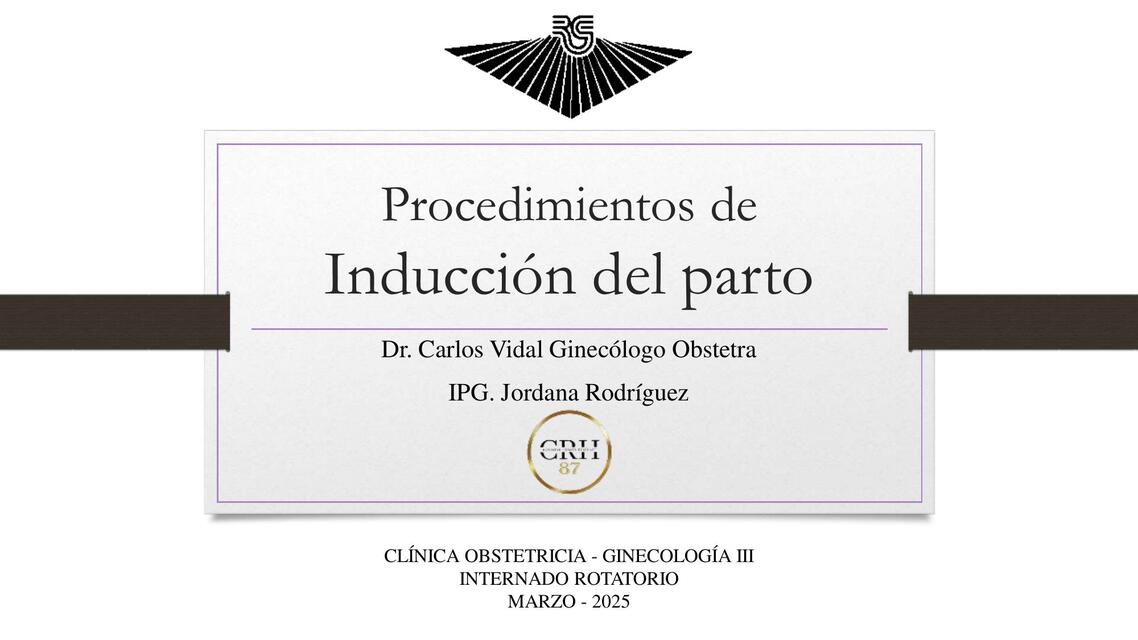 Procedimientos de Inducción del parto | Jordana | uDocz