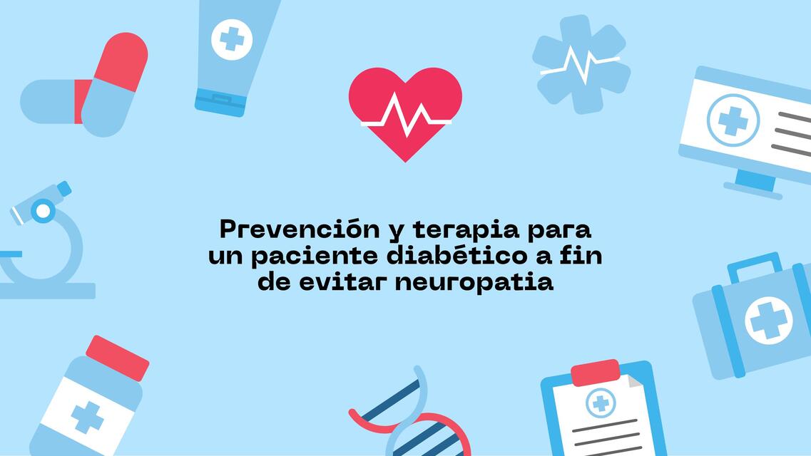 Prevención y terapia para un paciente diabético a | Giulia.222 | uDocz