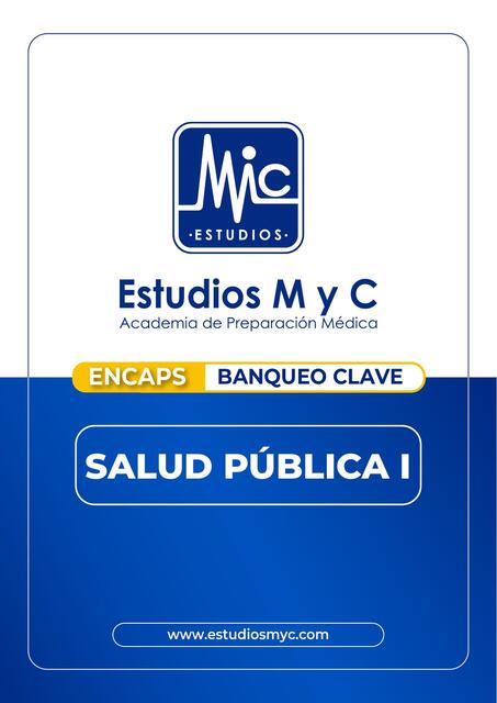 ENCAPS CLAVES SALUD PUBLICA I 1 | Maria Stefany Chuquitucto Torres | uDocz
