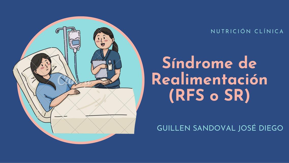 Síndrome de Realimentación | José Guillen | uDocz