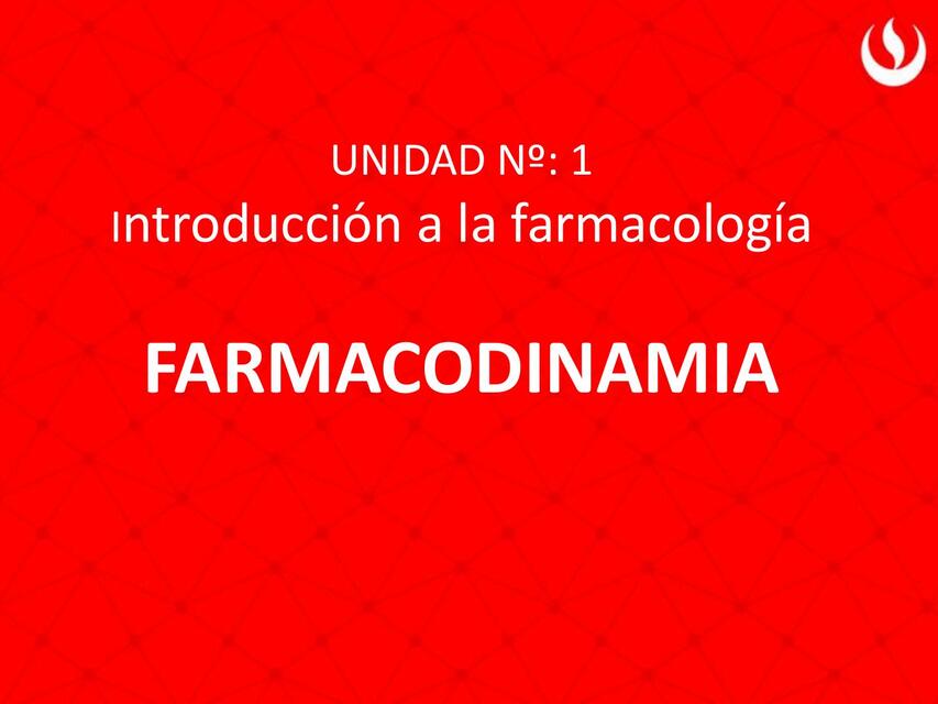 Semana 3 FARMACODINAMIA | Enrique | uDocz