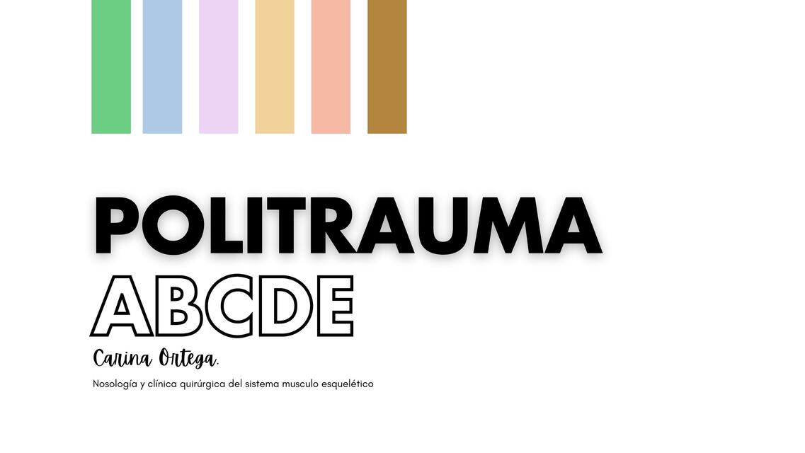 POLITRAUMA ABCDE. COO | CarinaMed | uDocz