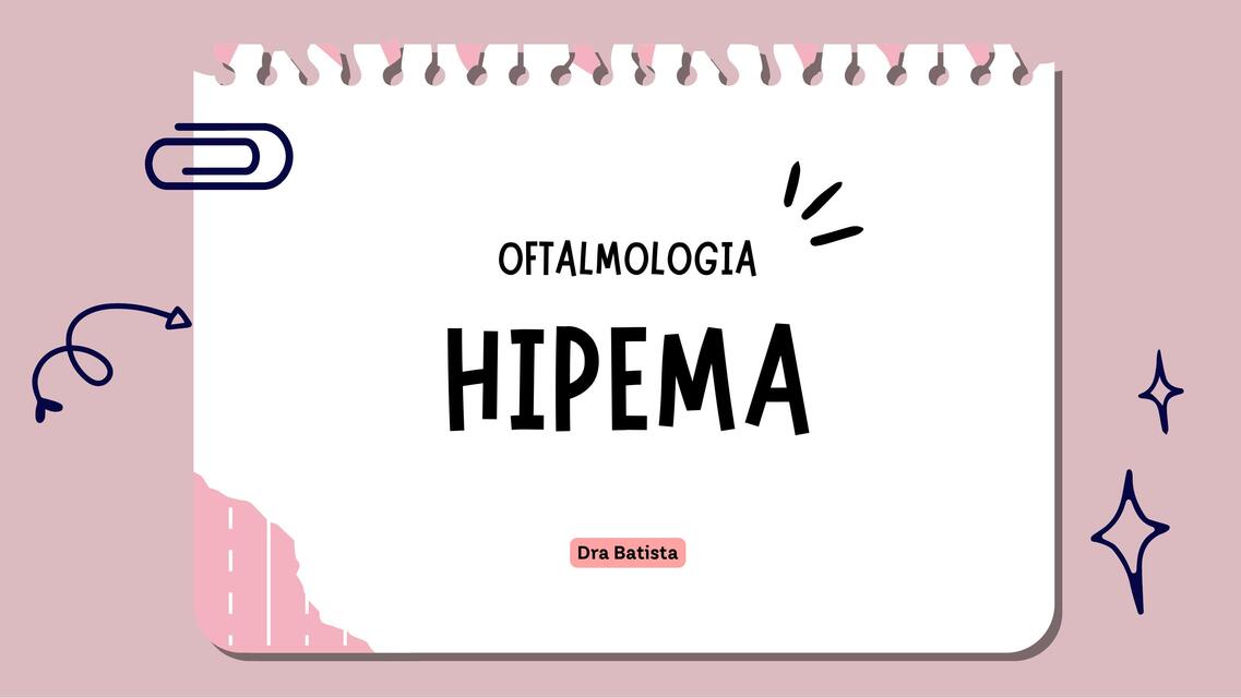 oftalmologia hipema | Dra. Batista | uDocz