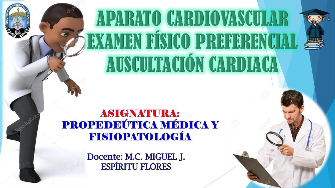 APARATO CARDIOVASCULAR EXAMEN FÍSICO PREFERENCIAL | Mishelle Chavez | uDocz