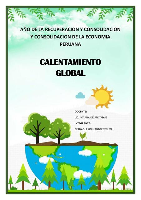 CALENTAMIENTO GLOBAL ECOLOGIA | Jos Yarasca | uDocz
