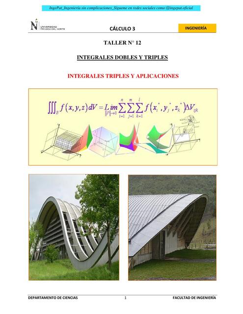 Cálculo 3. Taller 12 - Integrales Triples y aplicaciones | IngePat | uDocz
